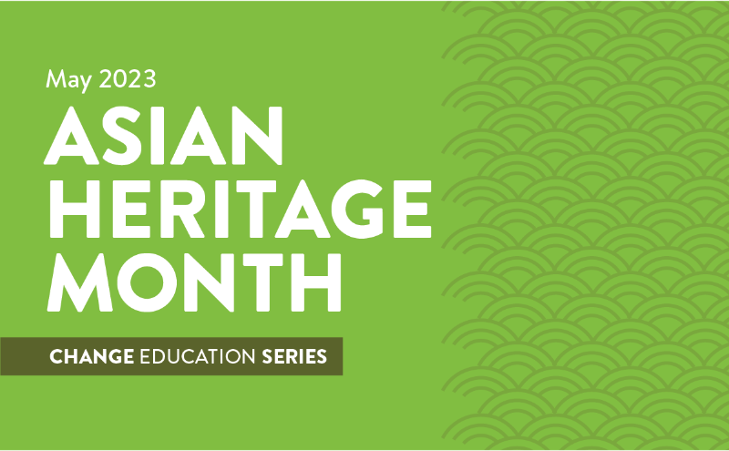 Celebrating Asian Heritage Month - Capilano University